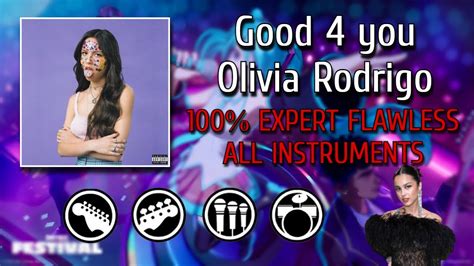 Good 4 You Olivia Rodrigo 100 Flawless Expert All Instruments Fn