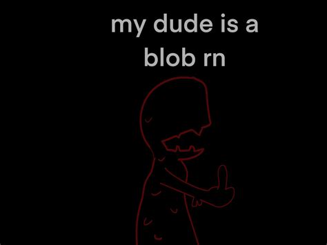 Blob By Bendy5552 On Deviantart