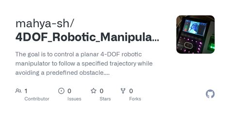github mahya sh 4dof robotic manipulator trajectory avoidance matlab