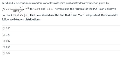Solved Let X And Y Be Continuous Random Variables With Joint Chegg
