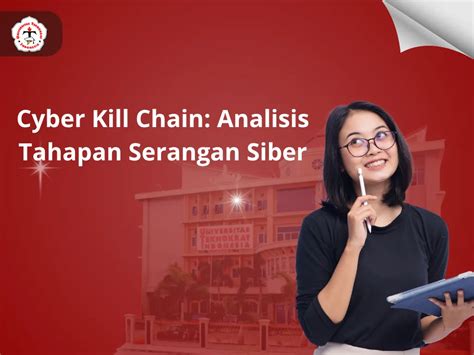 Cyber Kill Chain Analisis Tahapan Serangan Siber Uti Ttis