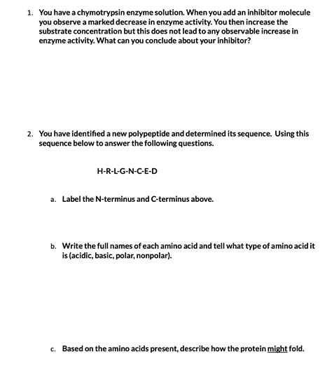 Solved 1 You Have A Chymotrypsin Enzyme Solution When You