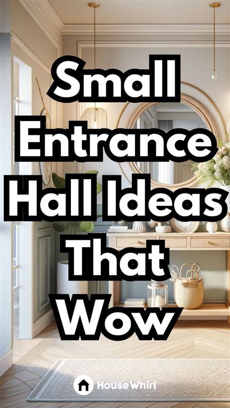 Best 12 33 Chic Small Entrance Hall Ideas To Elevate Your Home Style