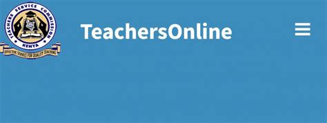 Tsc Tmis Portal Login Teachersonline Tsc Go Ke Get Started