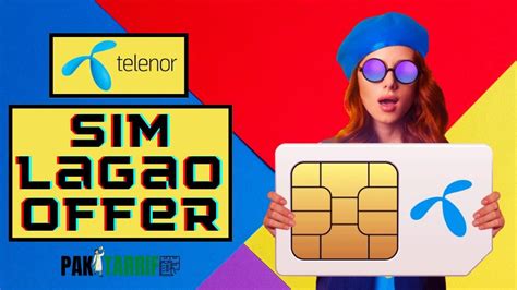 Telenor Sim Lagao Offer Updated 2024 Telenor Band Sim Offer Details Pak Tarrif
