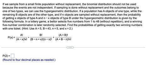 Solved If We Sample From A Small Finite Population Without
