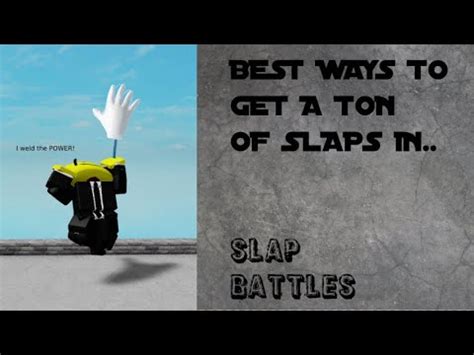 THE *BEST* WAYS TO GET (*TONS*) OF SLAPS IN SLAP BATTLES! | ROBLOX - YouTube
