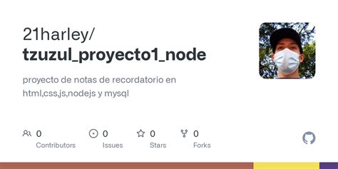 Github 21harleytzuzulproyecto1node Proyecto De Notas De Recordatorio En Htmlcssjsnodejs