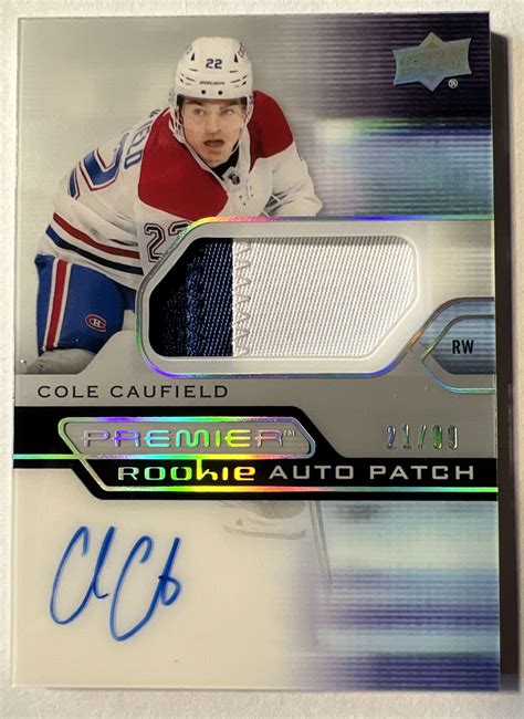 Cole Caufield 2021 22 Premier Rookie Auto Patch 99 Rc Ud 21 22 Rpa 21