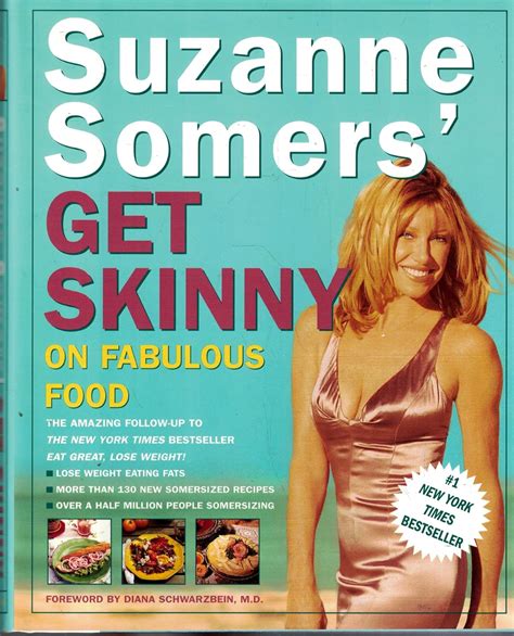 Suzanne Somers Get Skinny On Fabulous Food Suzanne Somers Leslie