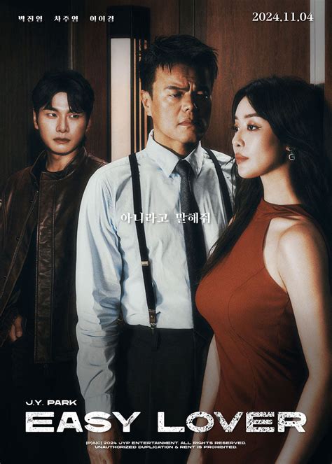 J Y Park Drops Dramatic Teaser For New Single ‘easy Lover