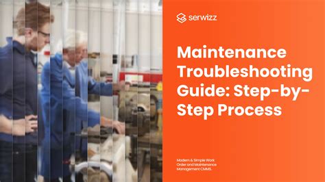 Maintenance Troubleshooting Guide Step By Step Process For Faster Lasting Fixes