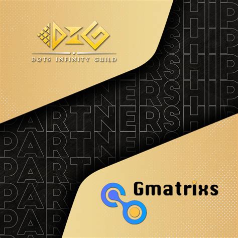 Partnership Dots Infinity Guild X Gmatrixs By Dots Infinity Guild Medium