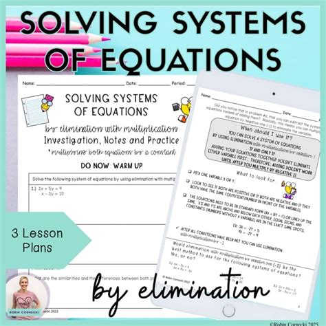 Solving Systems Of Equations By Elimination Notes Investigation And Practice