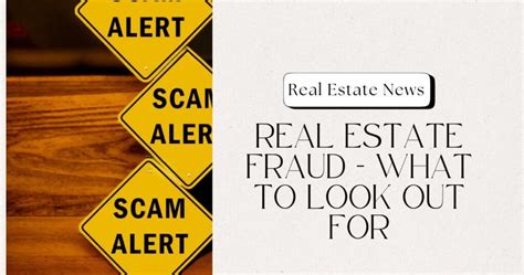 Real Estate Fraud And What To Look Out For Focus On Nova Real Estate