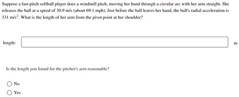 Solved Suppose A Fast Pitch Softball Player Does A Windmill