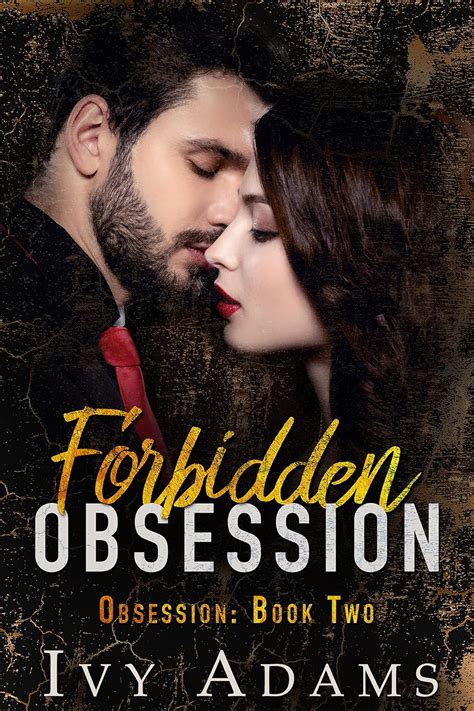 Forbidden Obsession An Age Gap Romance Ebook Adams Ivy