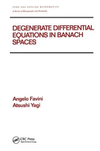 Книга Degenerate Differential Equations In Banach Spaces Анджело