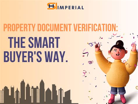 Property Document Verification The Smart Buyers Way