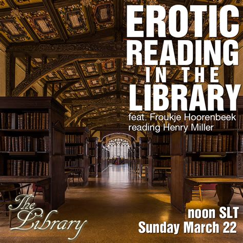 20200322noonlibraryreading Erotic Literature Reading At Flickr