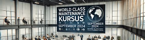 World Class Maintenance Kursus