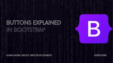 Lecture 30 Buttons Explained In Bootstrap 5 Part 1 Youtube