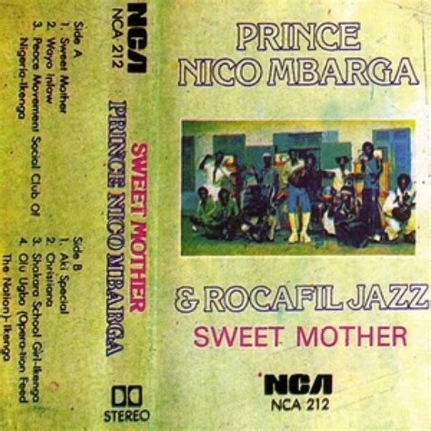 Story Of Prince Nico Mbargas The Man Who Sang “sweet Mother” “sweet
