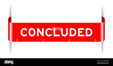 Red Color Inserted Label Banner With Word Concluded On White Background