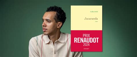 Jacaranda Dernier Romain De Gaël Faye A Reçu Le Prix Renaudot 2024