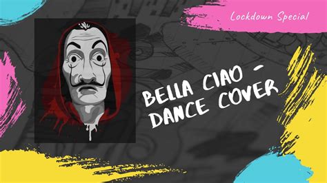 Bella Ciao Dance Cover Lockdown Special Youtube