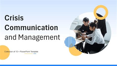 Crisis Communication And Management Powerpoint Ppt Template Bundles Ppt