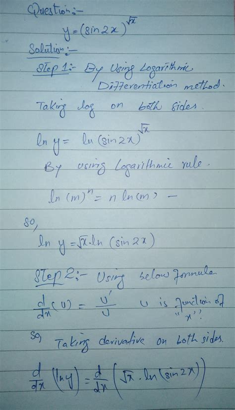 [solved] 2 Use Logarithmic Differentiation To Find The Derivative Y Sin Course Hero