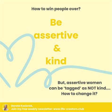 Dorota Kosiorek On Linkedin How To Win People By Being Assertive