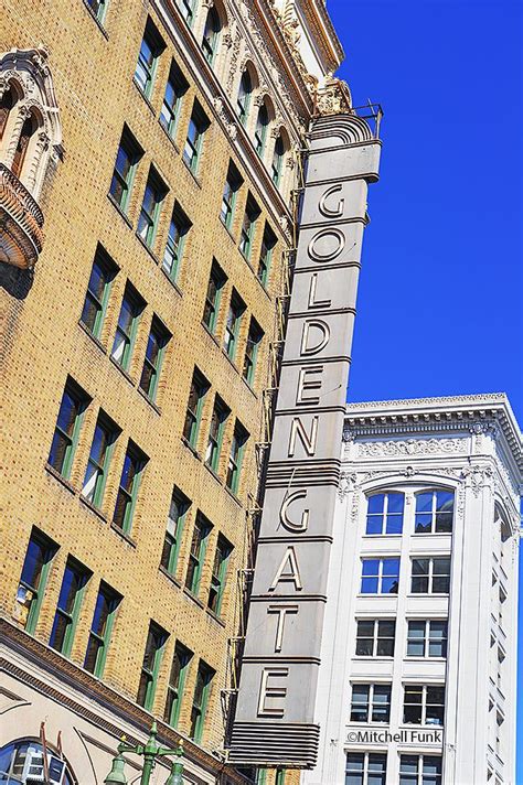 Golden Gate Theater The Tenderloin San Francisco By Mitchell Funk
