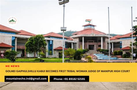 Naga Woman Golmei Gaiphulshillu Kabui Becomes First Tribal Woman Judge Of Manipur High Court