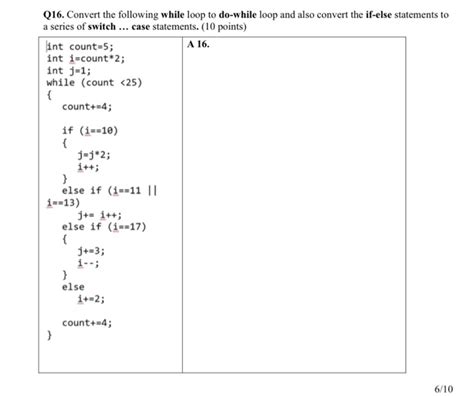 solved q16 convert the following while loop to do while