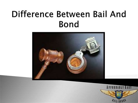 Ppt Difference Between Bail And Bond Powerpoint Presentation Free Download Id 11748451