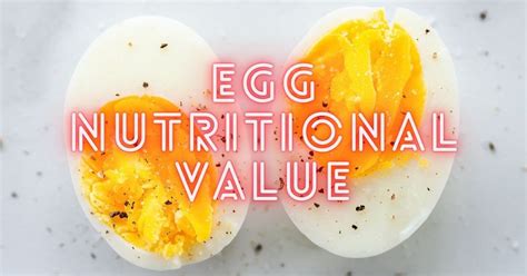 Egg Nutrient Value