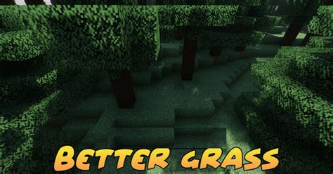 Better Grass For Minecraft 1218