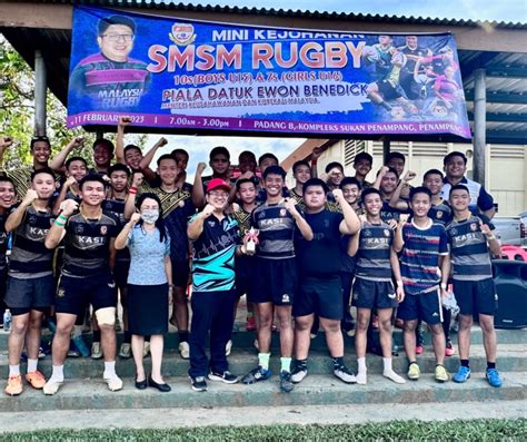 Smsm Juara Kejohanan Ragbi Piala Datuk Ewon Benedick