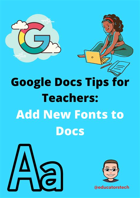 Google Docs Tips For Teachers This Is How To Easily Add Fonts To Google Docs Teachers Google