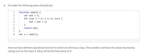 solved 4 consider the following piece of javascript 1 2 3