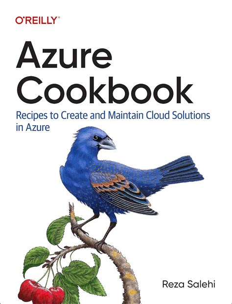 Azure Cookbook Recipes To Create And Maintain Cloud