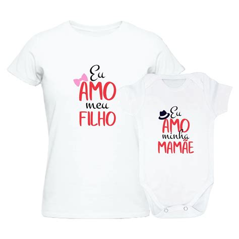 Kit Camisetas Mãe E Filho Eu Amo Meu Filho Eu Amo A Mamae Elo7