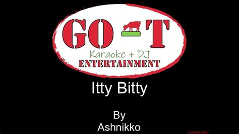 Ashnikko Itty Bitty Go T Karaoke Youtube