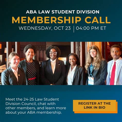 A Reminder That Our First Aba Law Student Division Membership Call Is