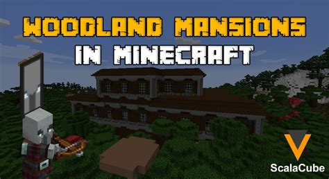What Is A Woodland Mansion In Minecraft And How To Find It Scalacube
