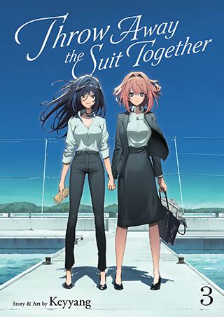 Throw Away The Suit Together Vol 3 Seven Seas Entertainment