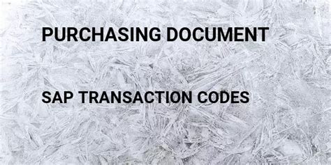 Purchasing Document Tcode In Sap Transaction Codes List