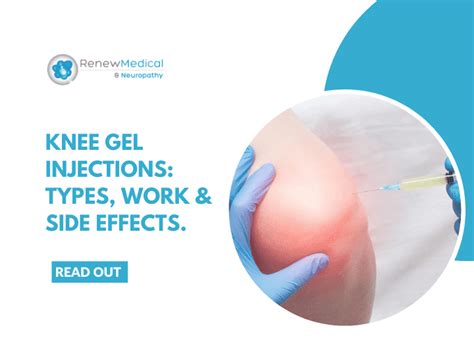 Knee Gel Injections Types Work And Side Effects
